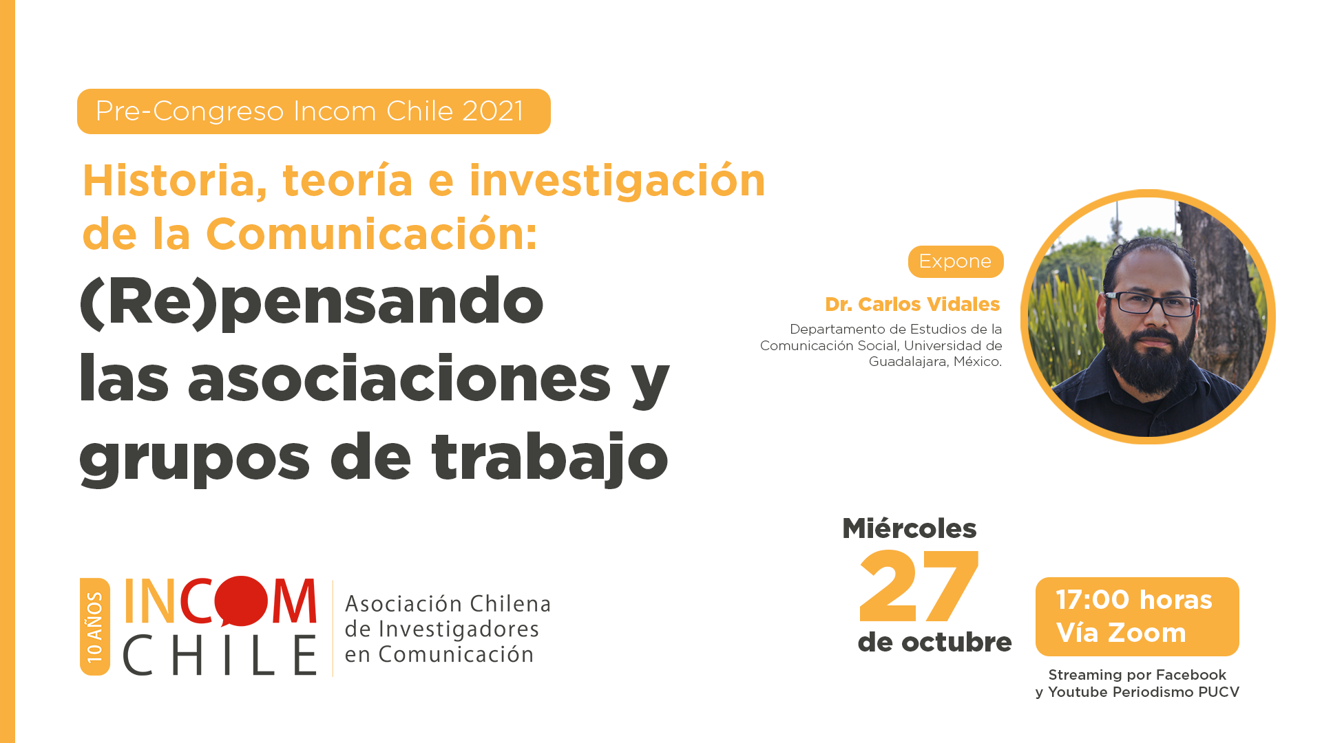 Conferencia pre-congreso Incom: «Historia, teoría e investigación de la ...